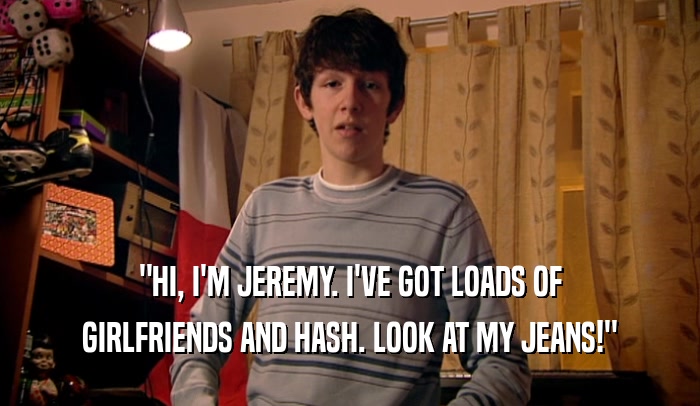 Peep Show | GIFGlobe | "HI, I'M JEREMY. I'VE GOT LOADS OF GIRLFRIENDS ...
