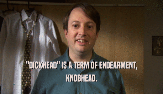 Knobhead Gifs
